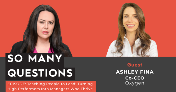 Teaching People to Lead | So Many Questions Podcast